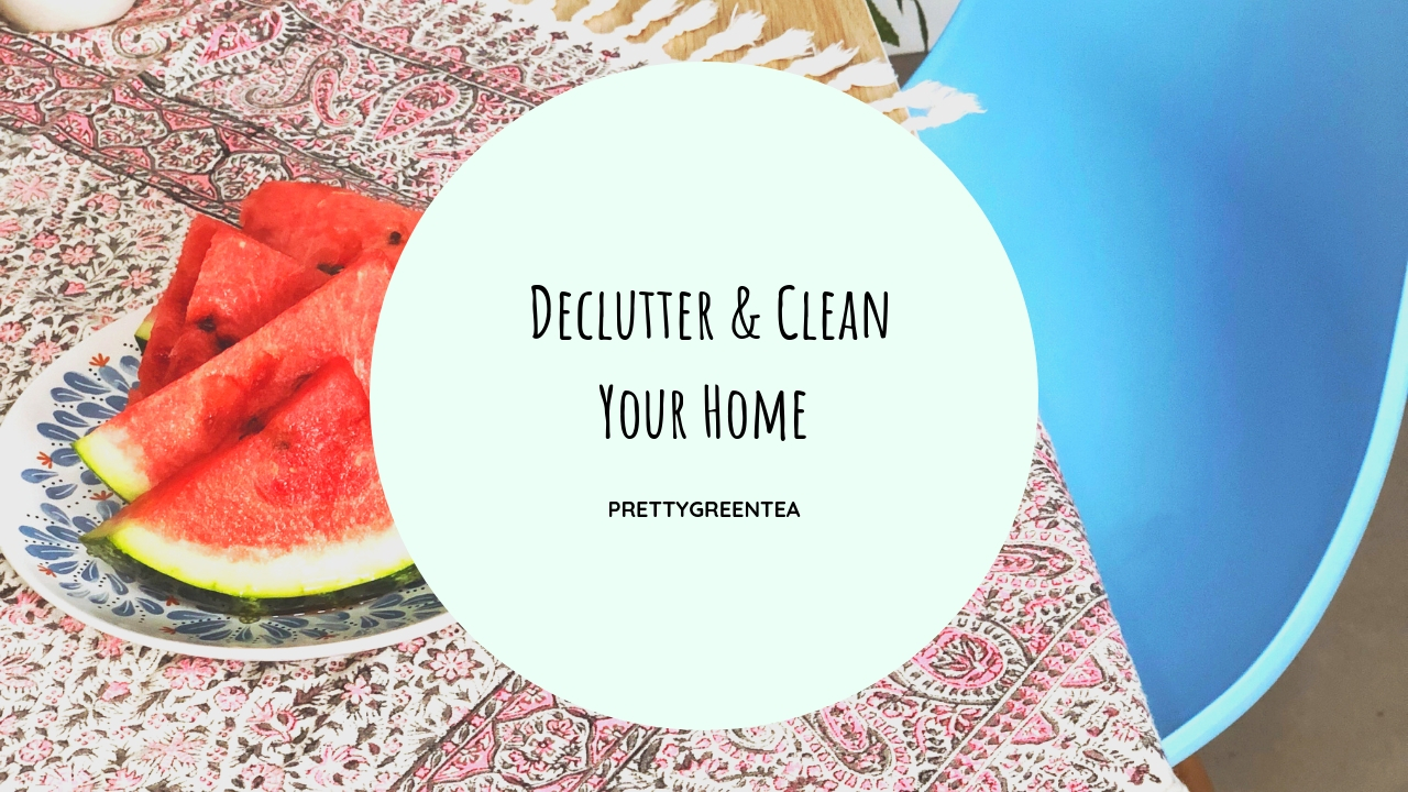 11 Simple Ways To Declutter & Clean Your Home - Prettygreentea